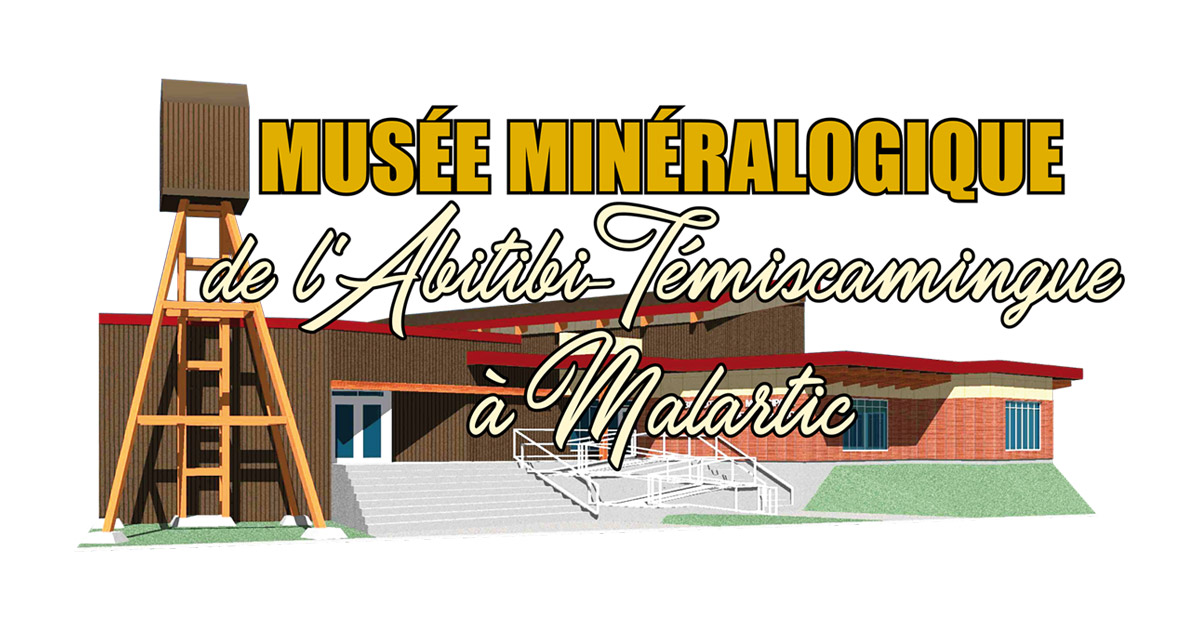 Museum and Canadian Malartic mine - Musée Minéralogique de l'Abitibi ...